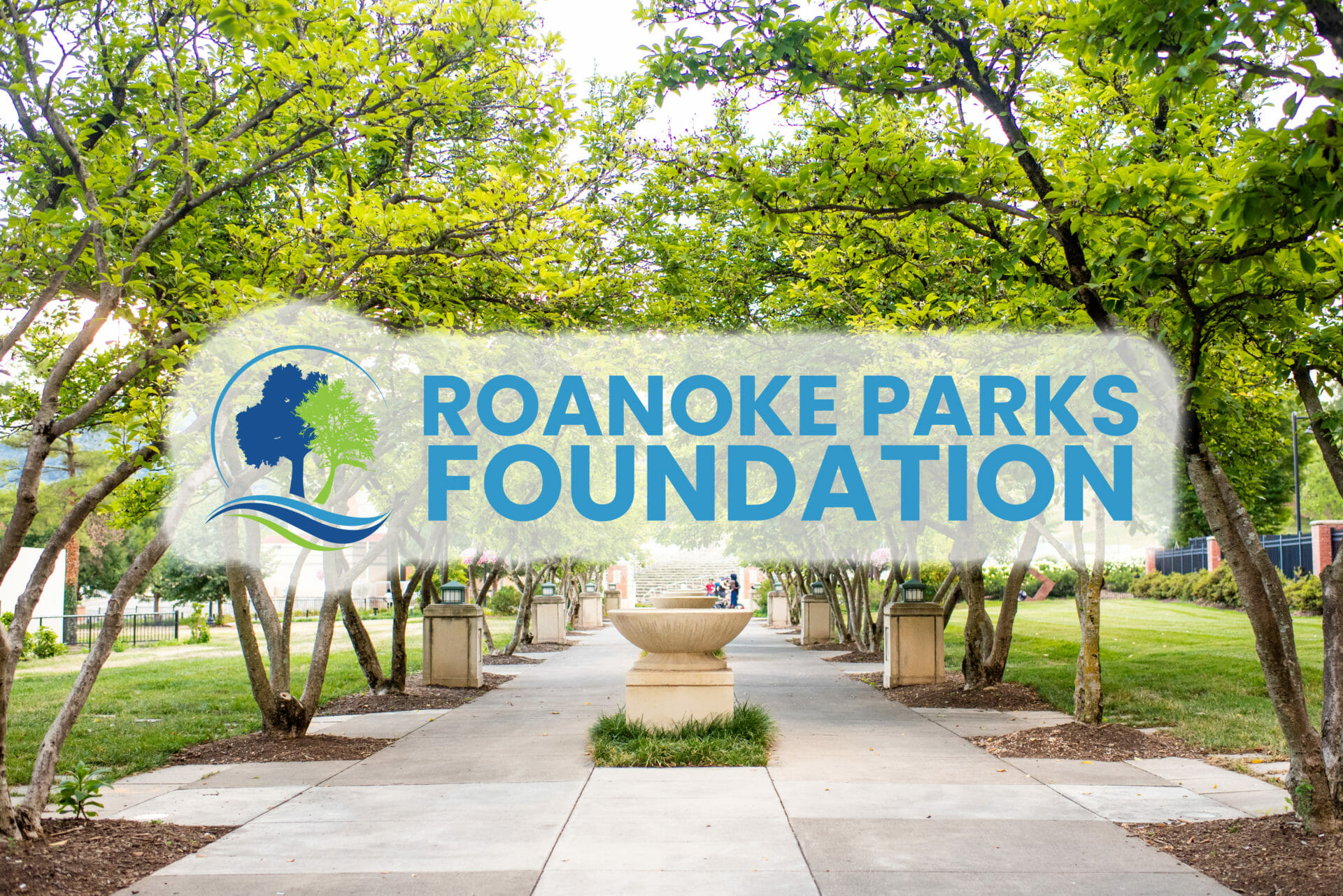 PLAY Roanoke Announces the Formation of the Roanoke Parks Foundation ...
